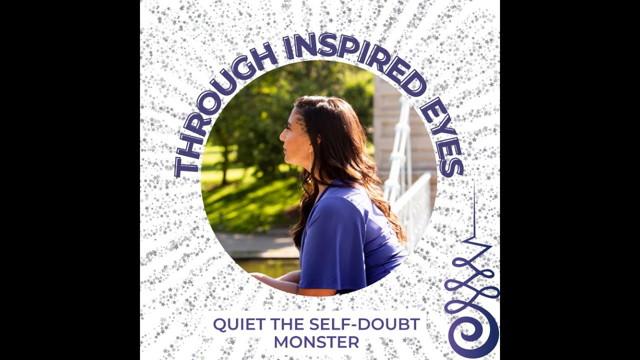 Quiet the Self-Doubt Monster - YouTube
