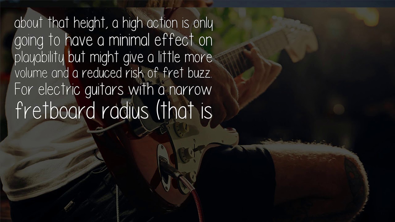 What Are The Advantages Of Having A High Action On A Guitar? - YouTube