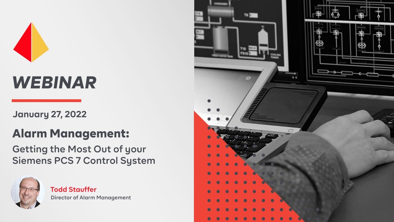 Alarm Management: Getting the Most Out of your Siemens PCS 7 Control ...