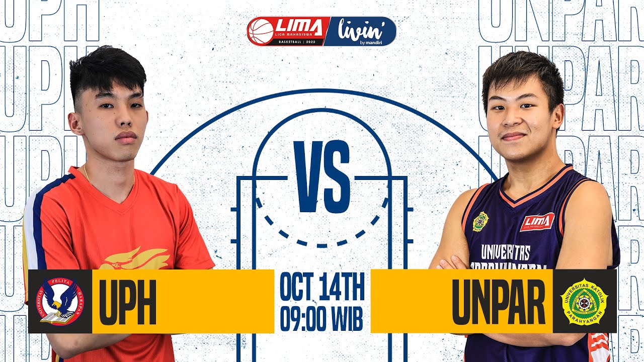 QUARTER FINAL MEN'S UPH VS UNPAR - LIMA BASKETBALL 2022 - YouTube
