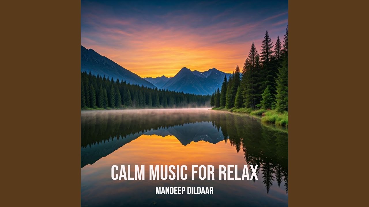 Calm Music for Relax - YouTube