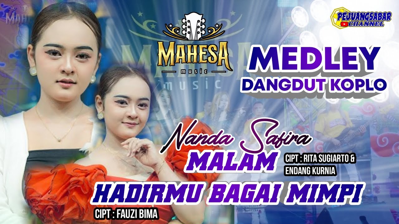 NANDA SAFIRA - MAHESA MUSIC #nandasafira #medley #dangdutkoplo - YouTube