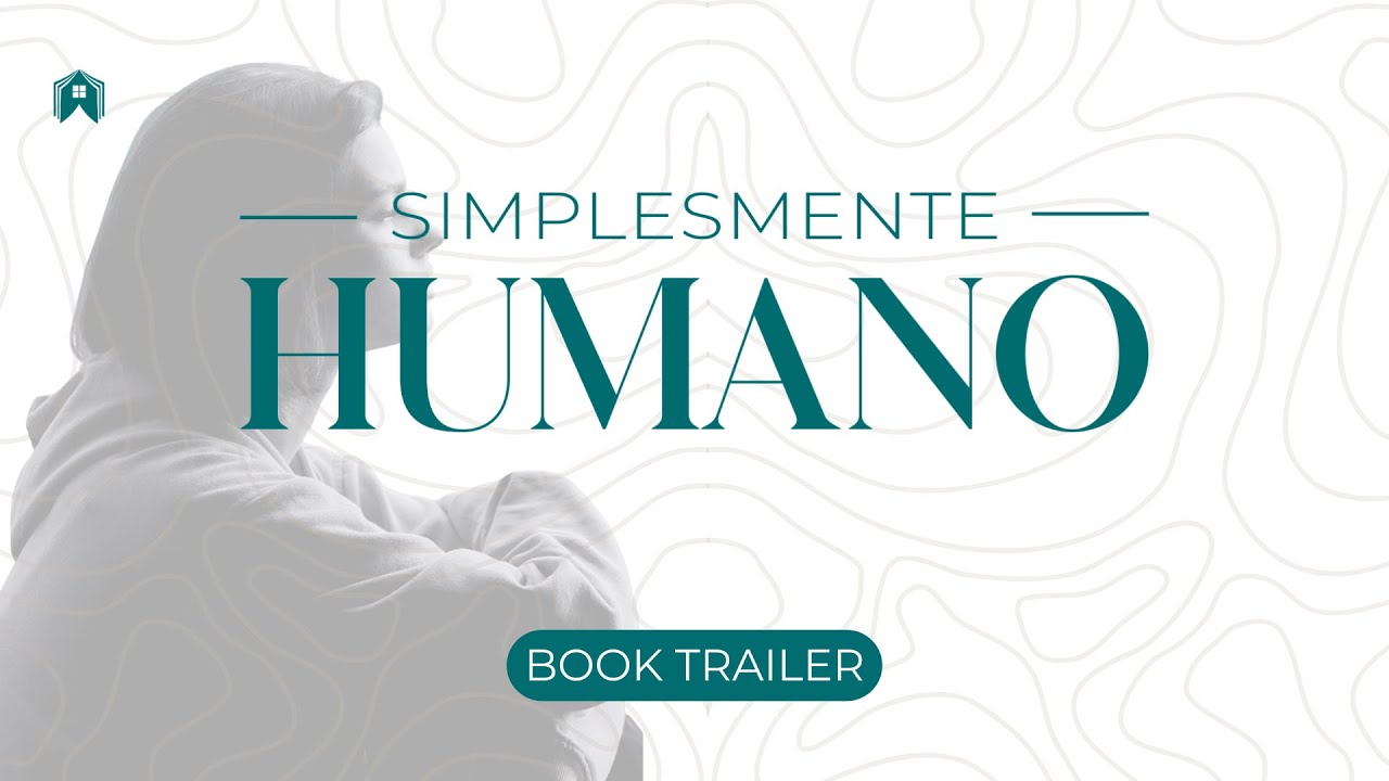 Simplesmente humano | Selo Life | Book Trailer - YouTube