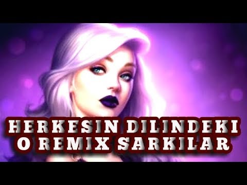 Arayıpta Bulamadığınız O Remix Şarkılar  #1