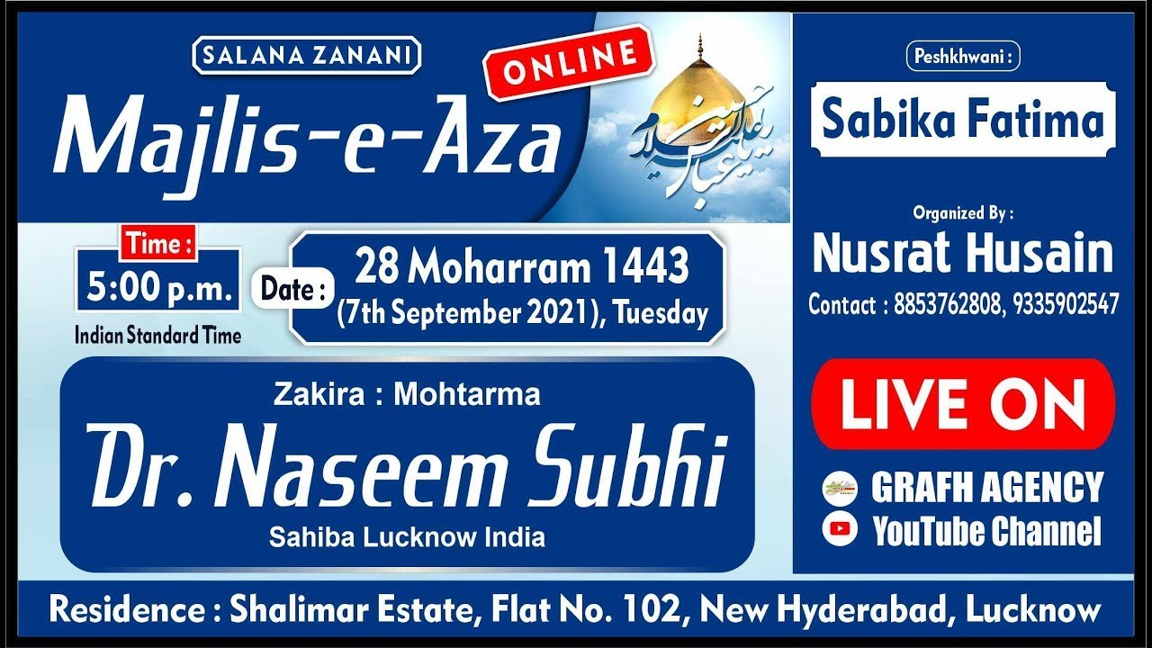 Salana Majlis-e-Aza | Dr. Naseem Subhi | Nusrat Husain | New Hyderabad ...