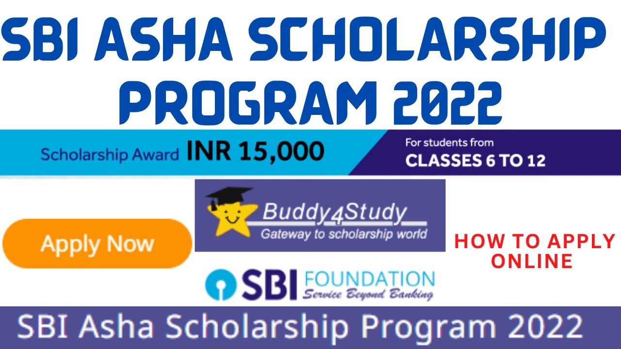 How to Apply SBI Asha Scholarship Program 2022 | SBI Foundation ...
