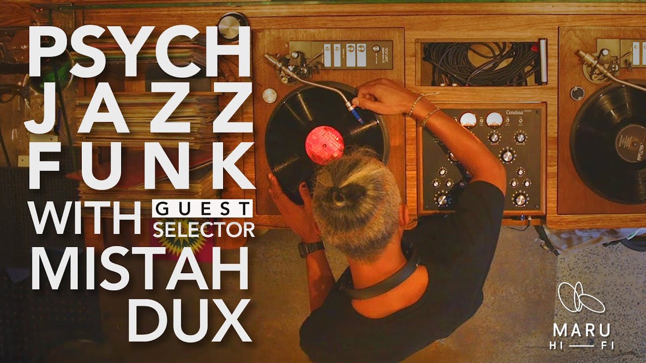 PSYCH/JAZZ/FUNK :: Guest Selector - Mistah Dux [VINYL BAR] - YouTube