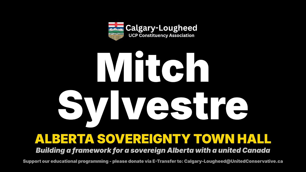 Mitch Sylvestre - "The New Alberta" - At #TheCourageToListen Townhall ...