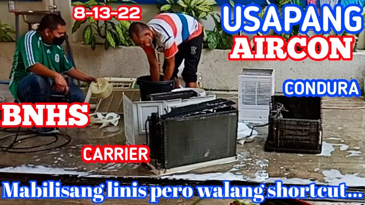 HOW TO CLEAN CONDURA & CARRIER WINDOW TYPE AIRCON || BNHS MAIN ...