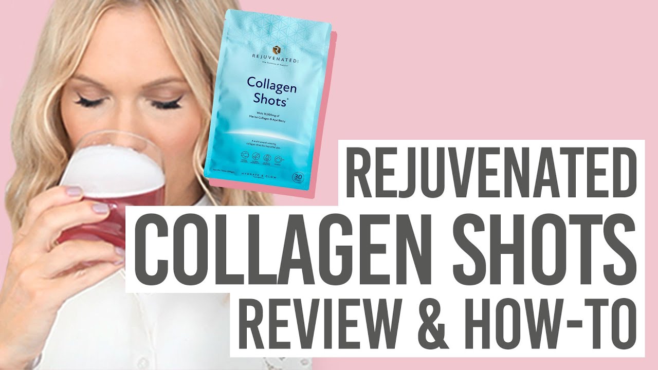 REJUVENATED COLLAGEN SHOTS REVIEW AND HOW-TO! - YouTube