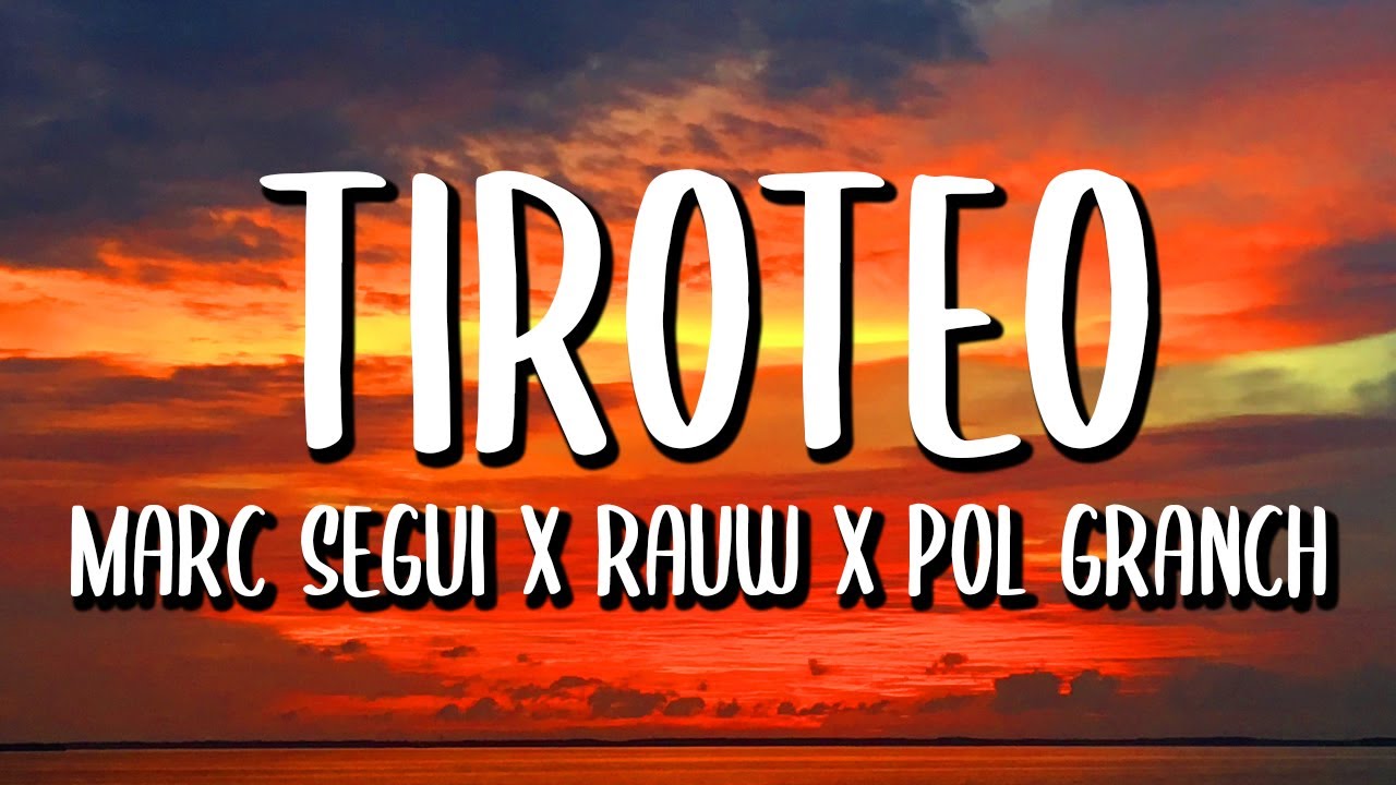 Marc Segui x Rauw Alejandro x Pol Granch - Tiroteo REMIX (Letra/Lyrics ...