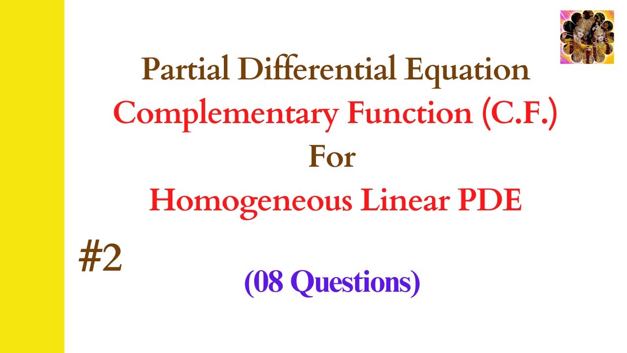 2 Rules To Find C F Of Homogeneous Partial Differential Equation 2-rules-to-find-c-f-of-homogeneous-partial-differential-equation