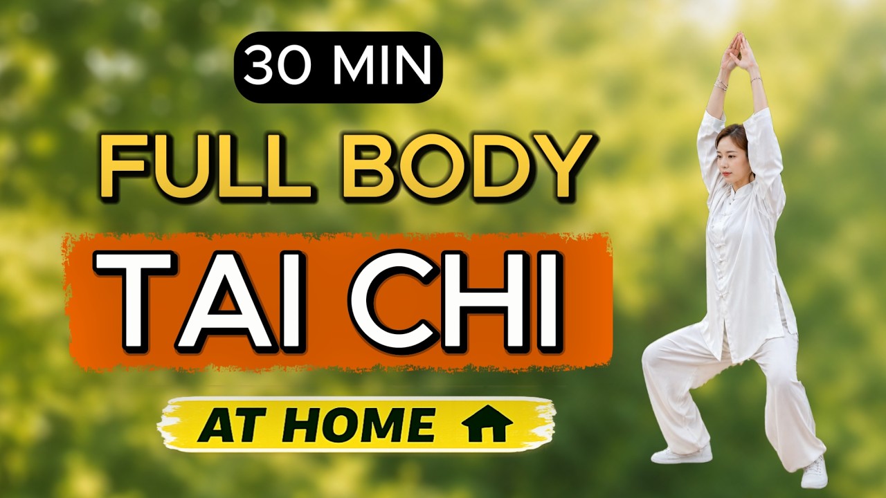30 Min Full Body Tai Chi Workout at Home | Relax and Move with Ease ...