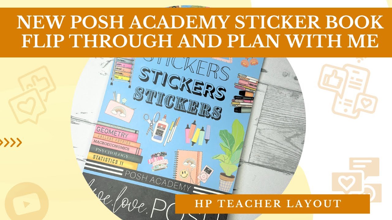New Posh Academy Sticker Book Flip Through and Plan With Me | Live Love ...