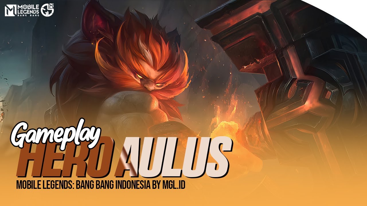 Aulus Gameplay | Mobile Legends: Bang Bang Indonesia - YouTube