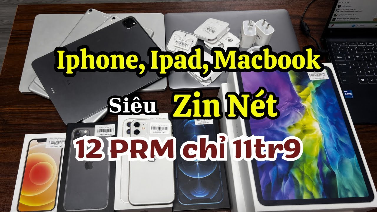 Iphone ipad macbook siêu nét, 12 prm 256 chỉ 11tr9 - Cảnh Hà Mobile ...