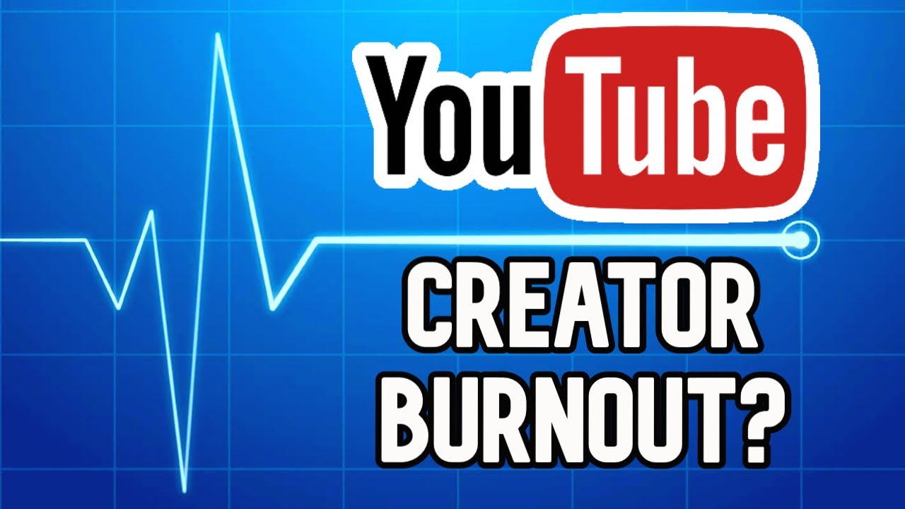 Does YouTube Have A Creator Burnout Problem? - YouTube