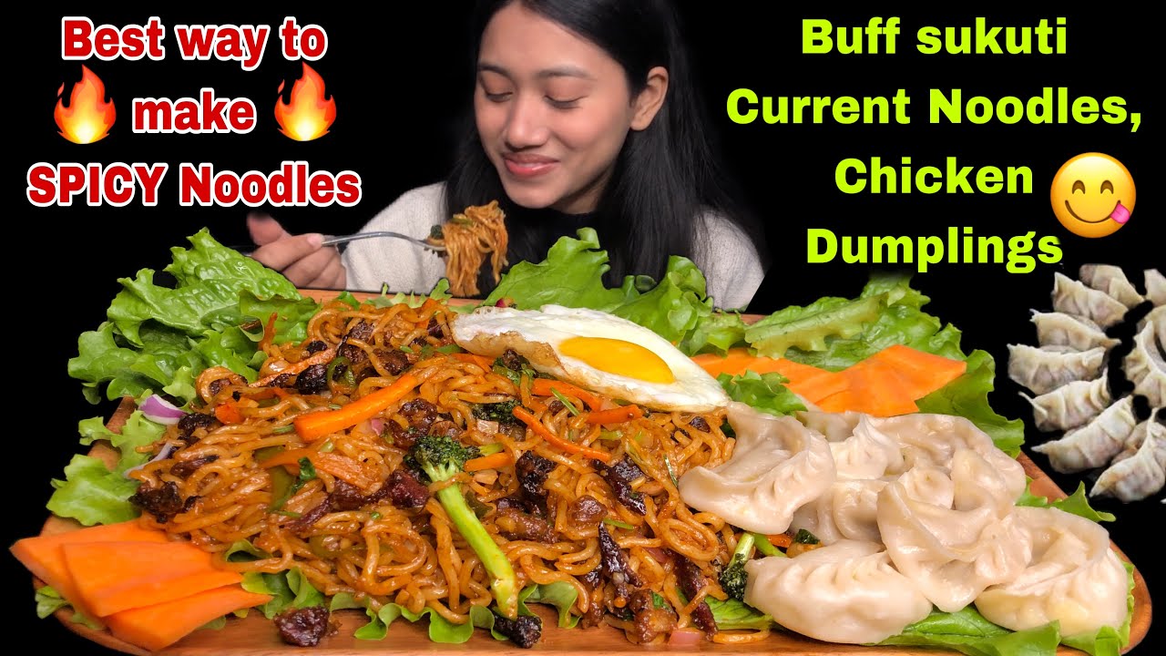 BUFF SUKUTI SPICY NOODLES🔥🔥,CHICKEN MOMO🥟🥟 **best way to make CURRENT ...