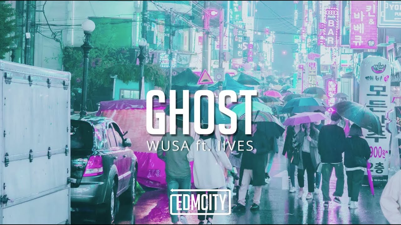 WUSA - Ghost ft. IIVES (Lyric Video) - YouTube