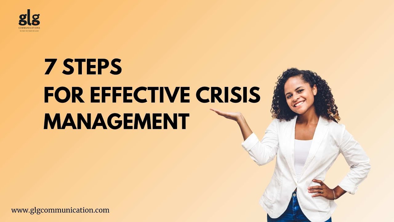 7 Steps for Effective Crisis Management - YouTube