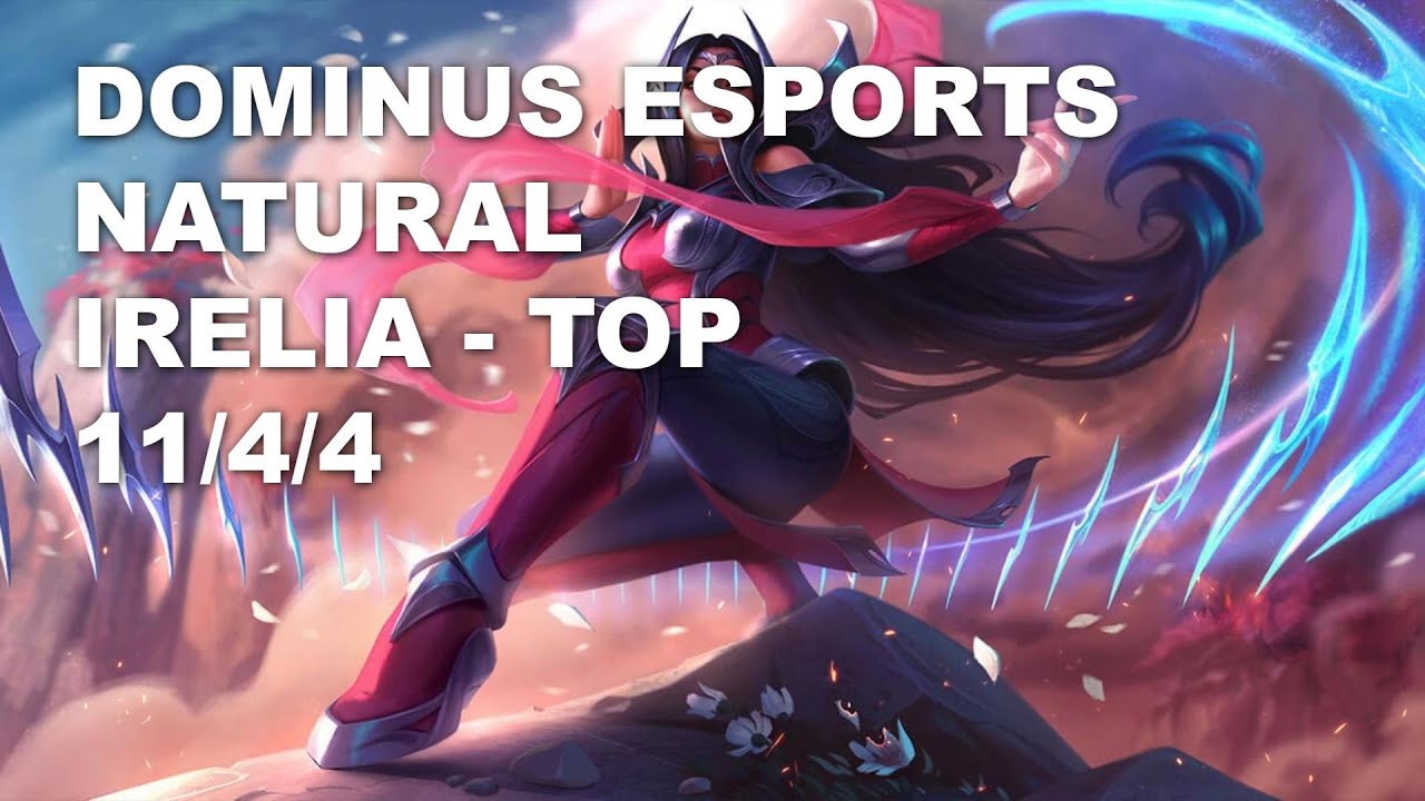 Dominus Esports Natural Top Irelia vs Renekton - KR Challenger Rank ...