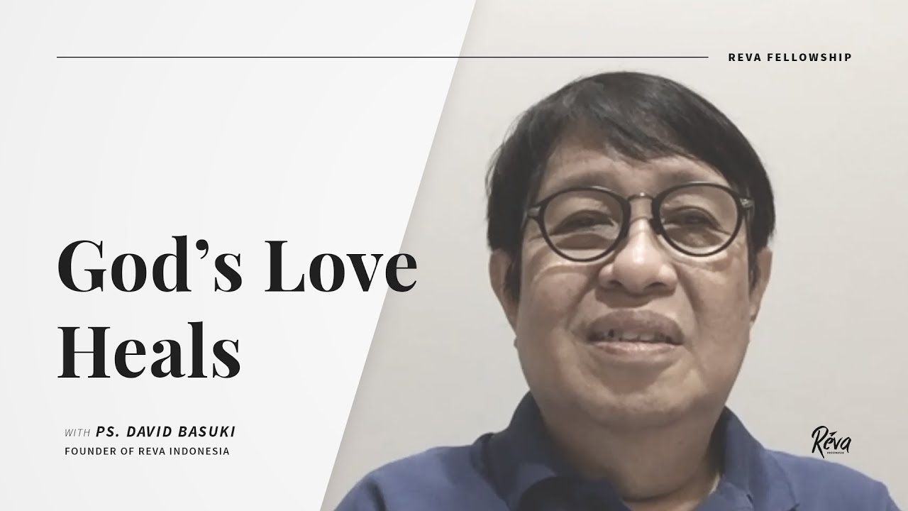 Ps. David Basuki - God's Love Heals - YouTube