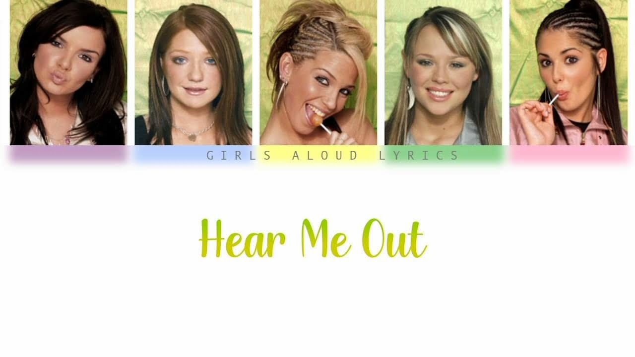 Girls Aloud - Hear Me Out (Color Coded lyrics) - YouTube