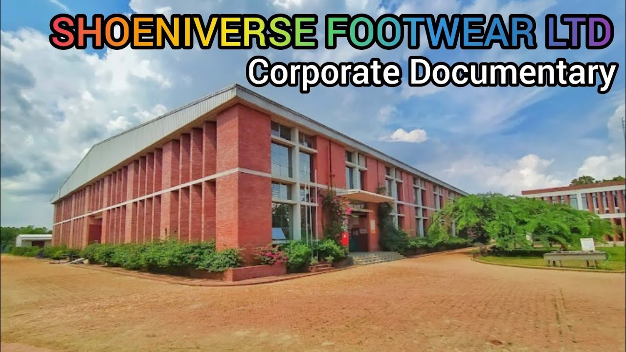 Shoeniverse Footwear Ltd Corporate Documentary, Shoeniverse Footwear ...