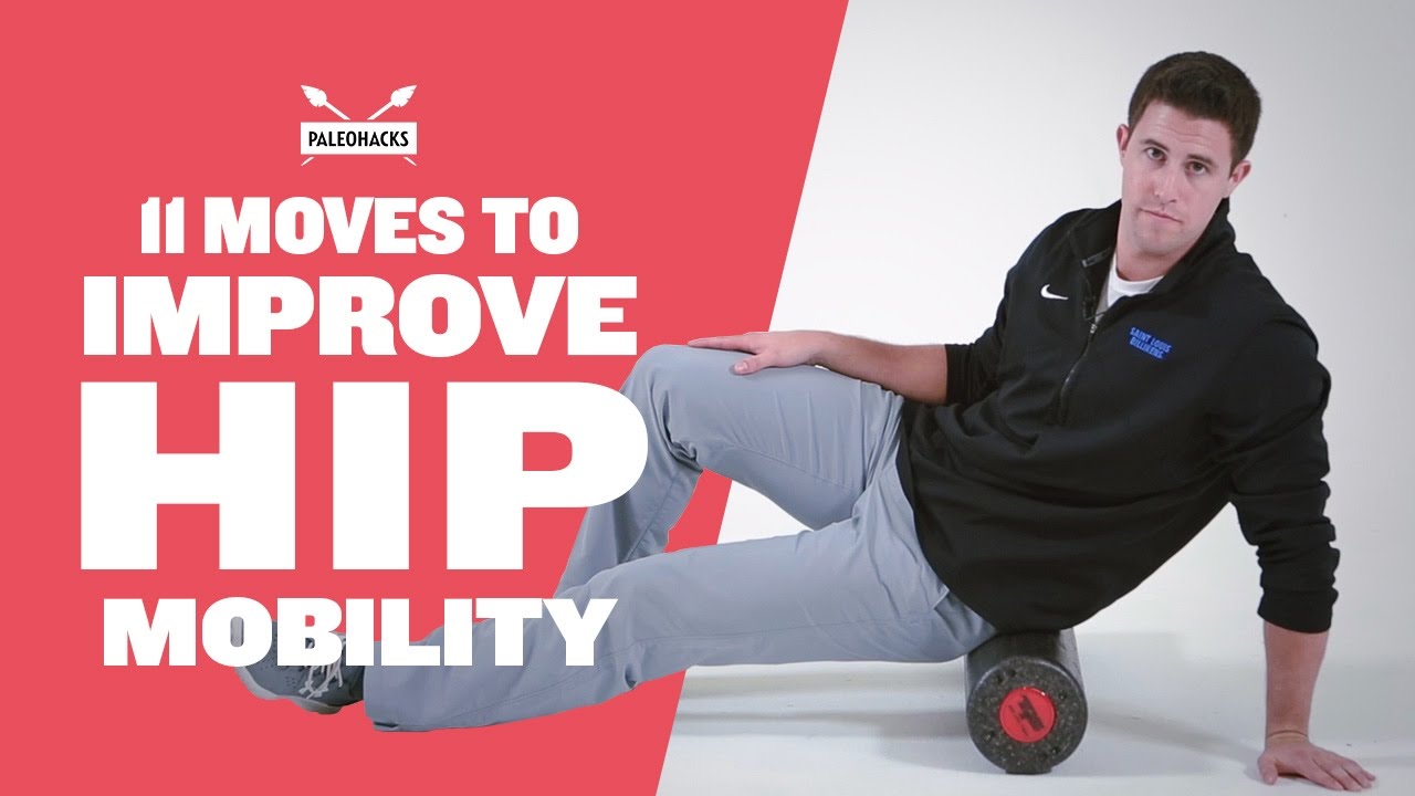 11 Moves to Improve Hip Mobility - YouTube