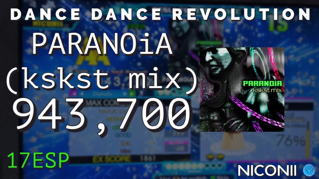 DDR - [17ESP] PARANOiA (kskst mix) Upscore! - YouTube