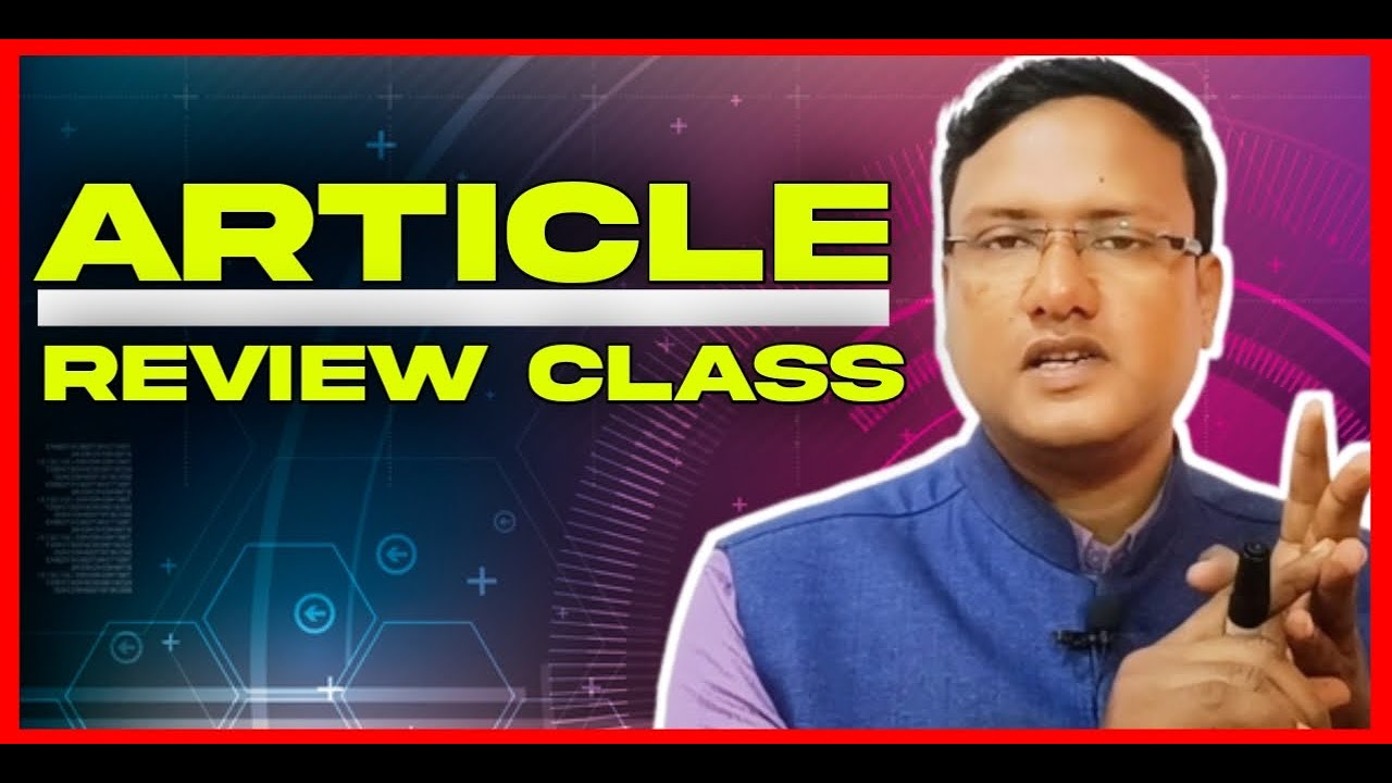 Article review class for all students || Article in bangla || Article ...