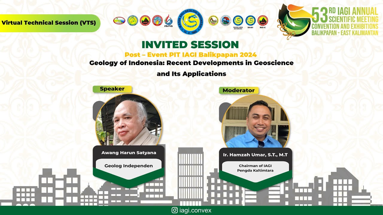 VTS 18 PIT IAGI 2024 - Geology of Indonesia: Recent Developments in Geoscience and Its ...