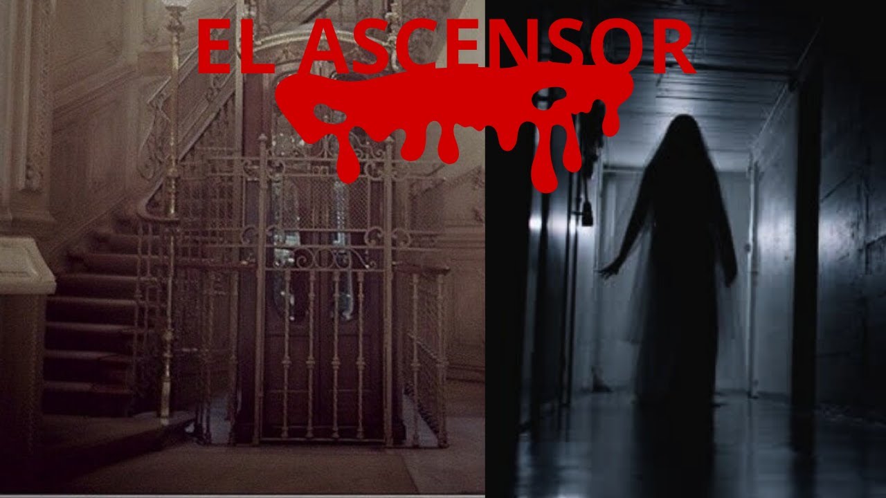 El Ascensor Maldito: Una Historia Real de Terror Urbano" - YouTube