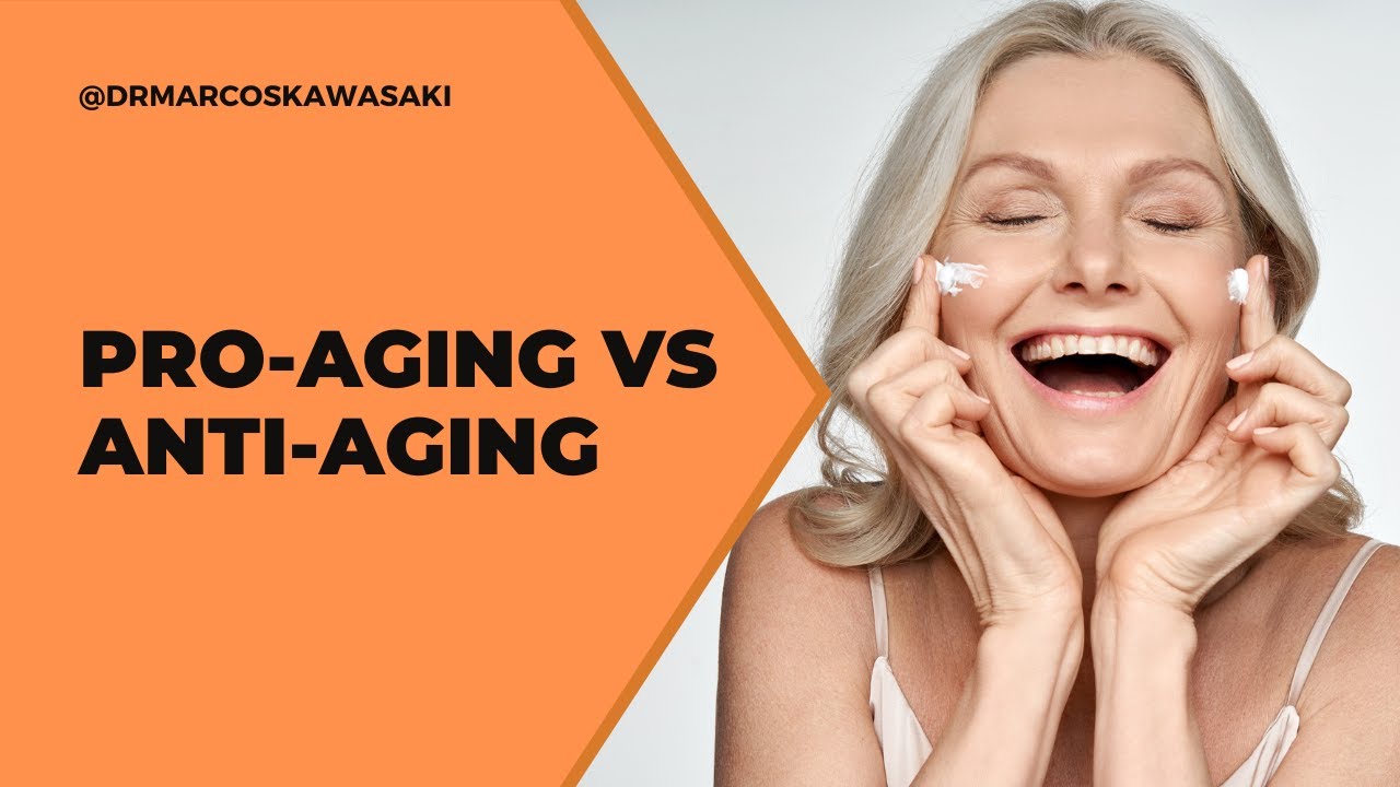 Pro-aging vs anti-aging - YouTube