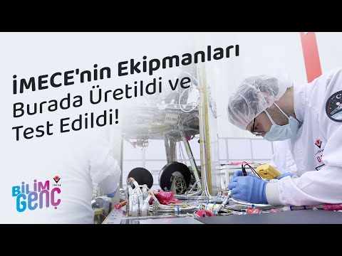İMECE’nin Ekipmanları Burada Üretildi ve Test Edildi