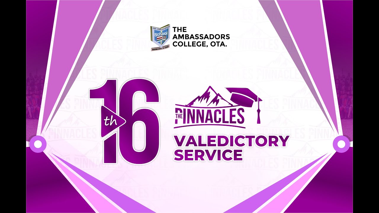 THE AMBASSADORS COLLEGE, OTA- 16TH VALEDICTORY SERVICE - YouTube