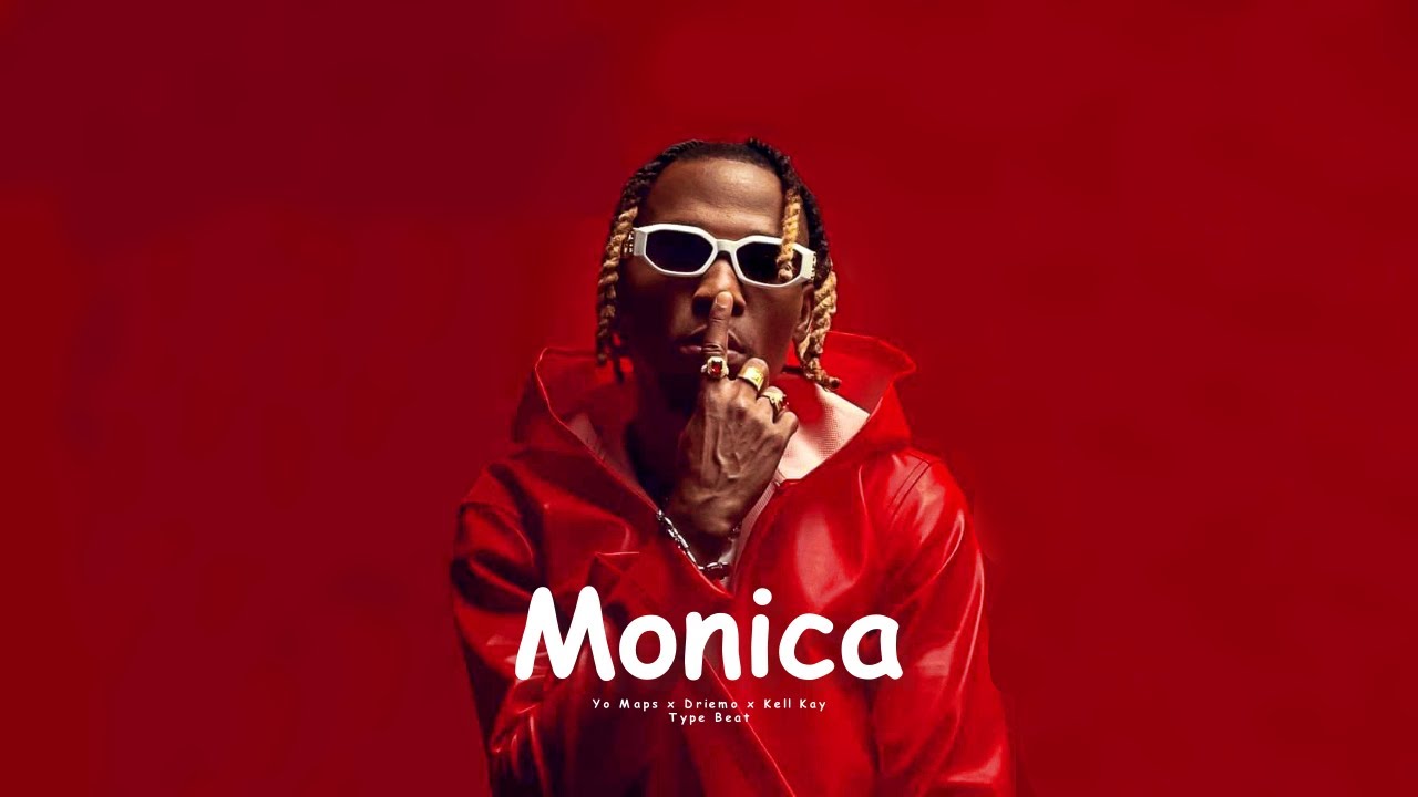 Monica - Yo maps [ Ft. Kell Kay x Driemo x Chile One] Type Beat - YouTube