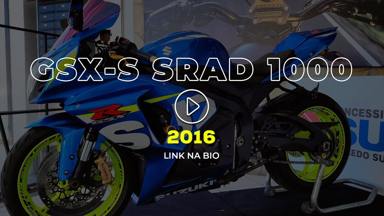 MOTO: GSX-R SRAD 1000 | 2016 - YouTube