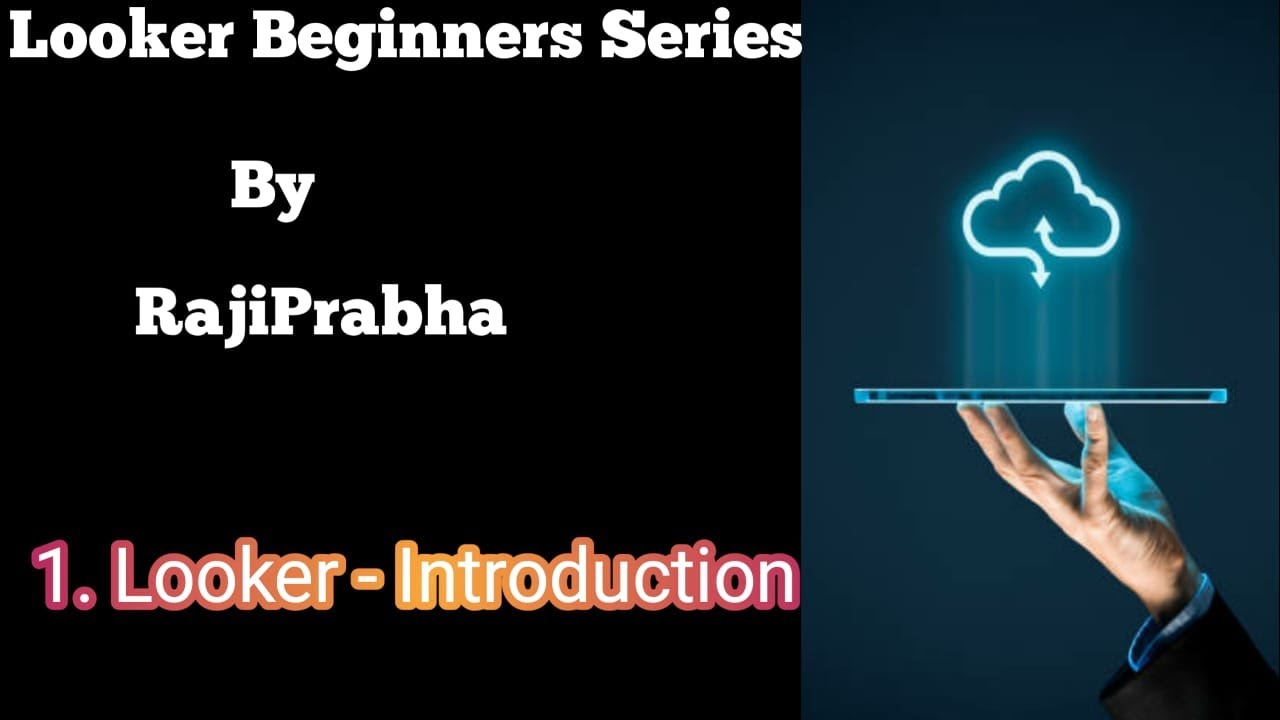 1.Looker - Introduction - YouTube