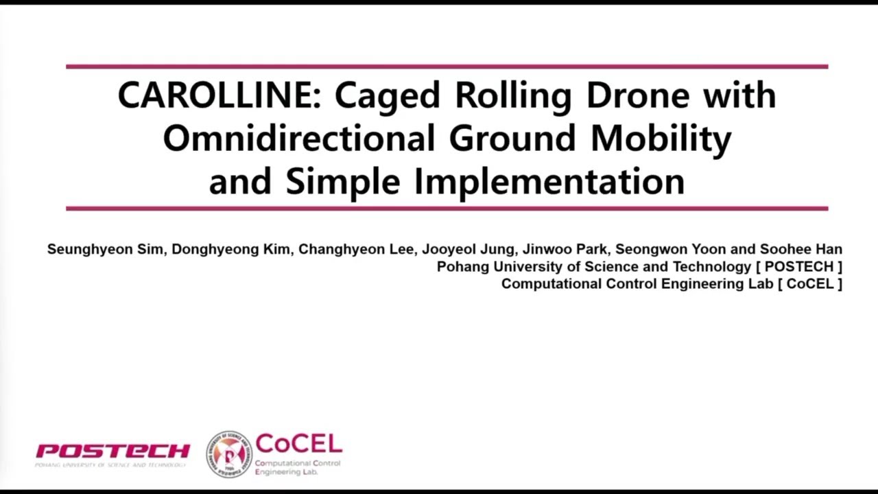 CAROLLINE: Caged Rolling Drone with Omnidirectional Ground Mobility and ...