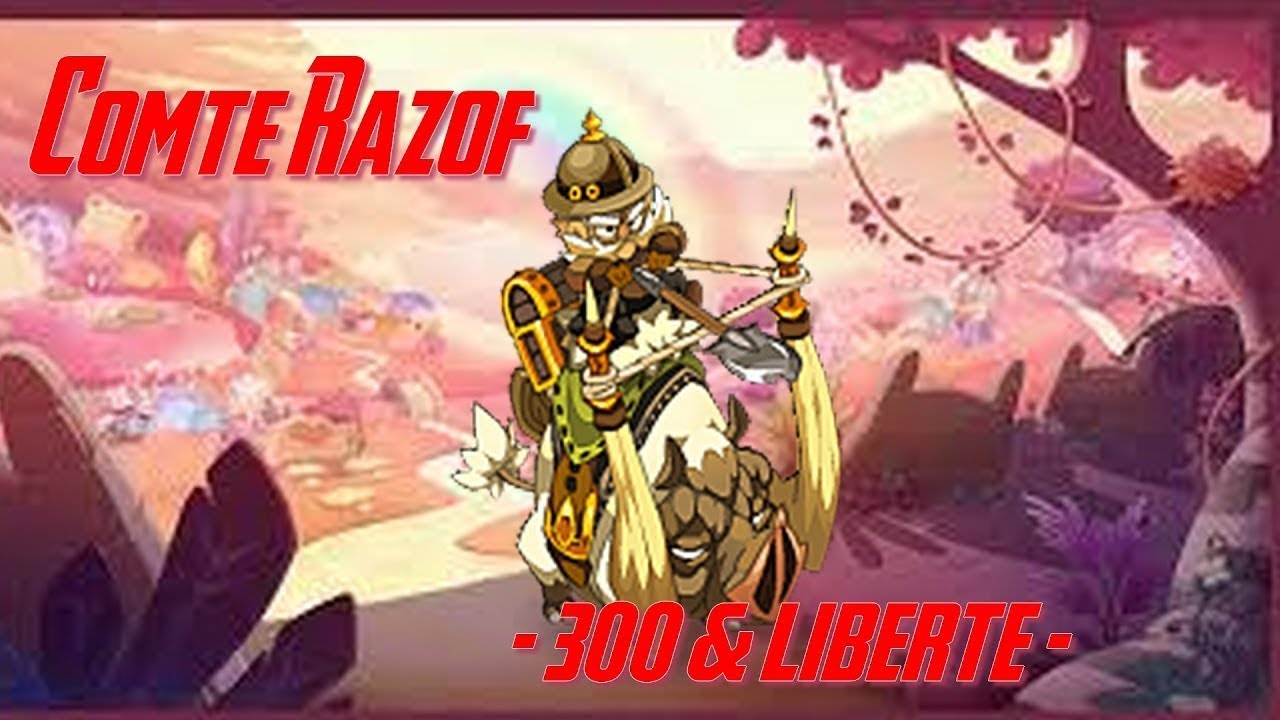 [Dofus] Comte Razof Score 300 + liberté 2.42 - YouTube