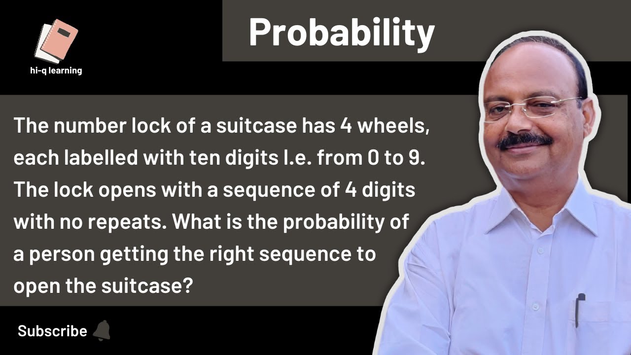 The number lock of a suitcase has 4 wheels, each labelled with ten ...
