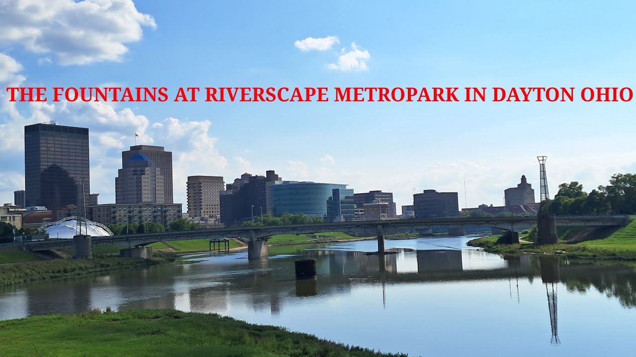 The Fountains at Riverscape Metroscape in Dayton Ohio - YouTube