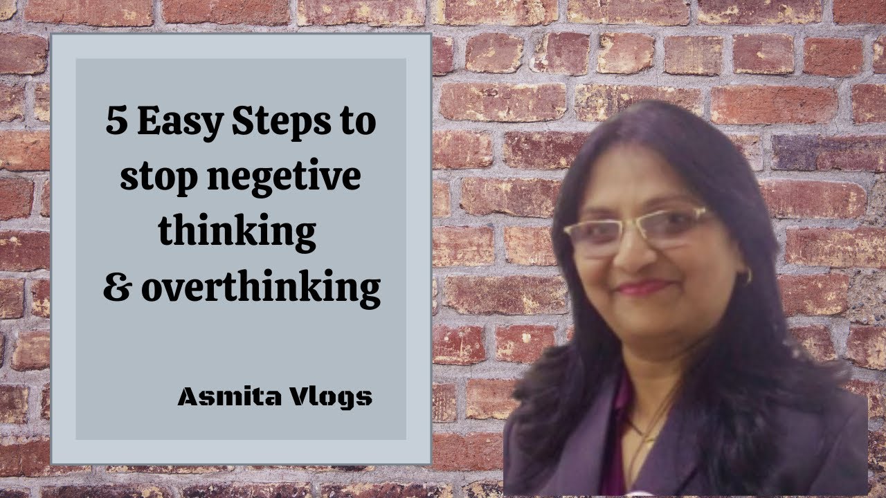 5 easy steps to stop negative thinking and overthinking ...Marathi ...