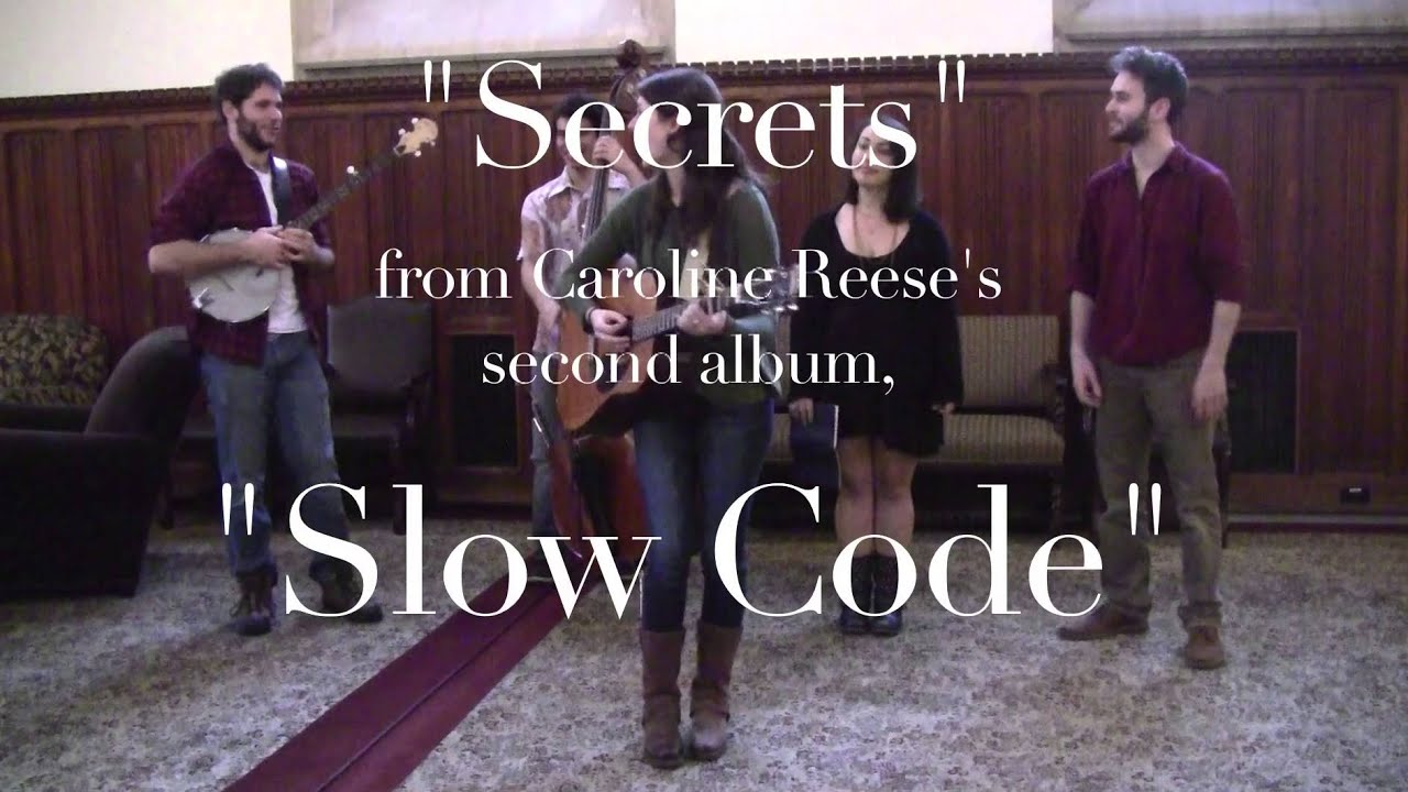 Live Version of "Secrets" by Caroline Reese - YouTube
