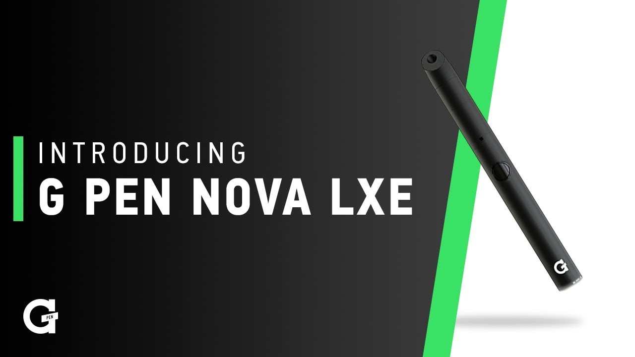 Introducing the G Pen Nova LXE Vaporizer - YouTube