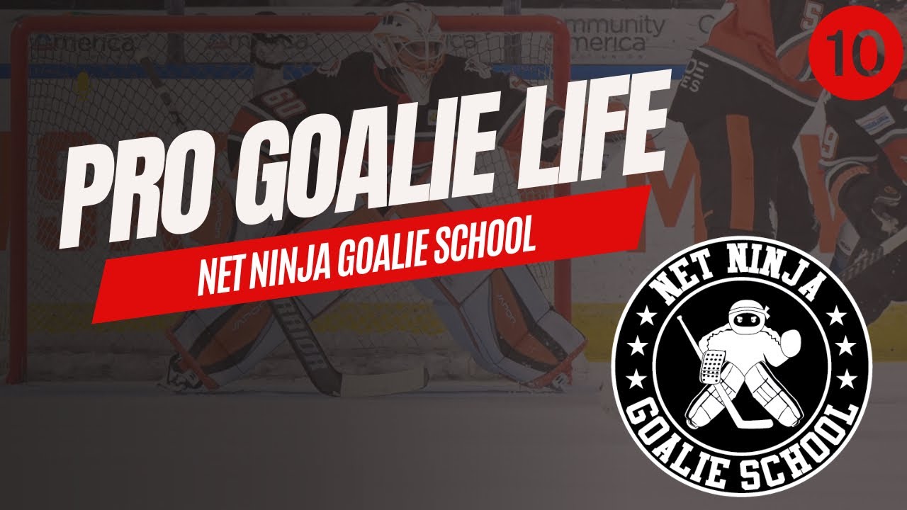 PRO GOALIE LIFE - Ep. 10 || A Day at Net Ninja Goalie School - YouTube