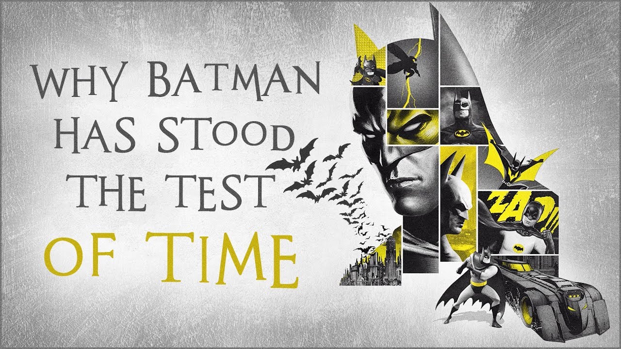 Why Batman Stands The Test of Time - YouTube