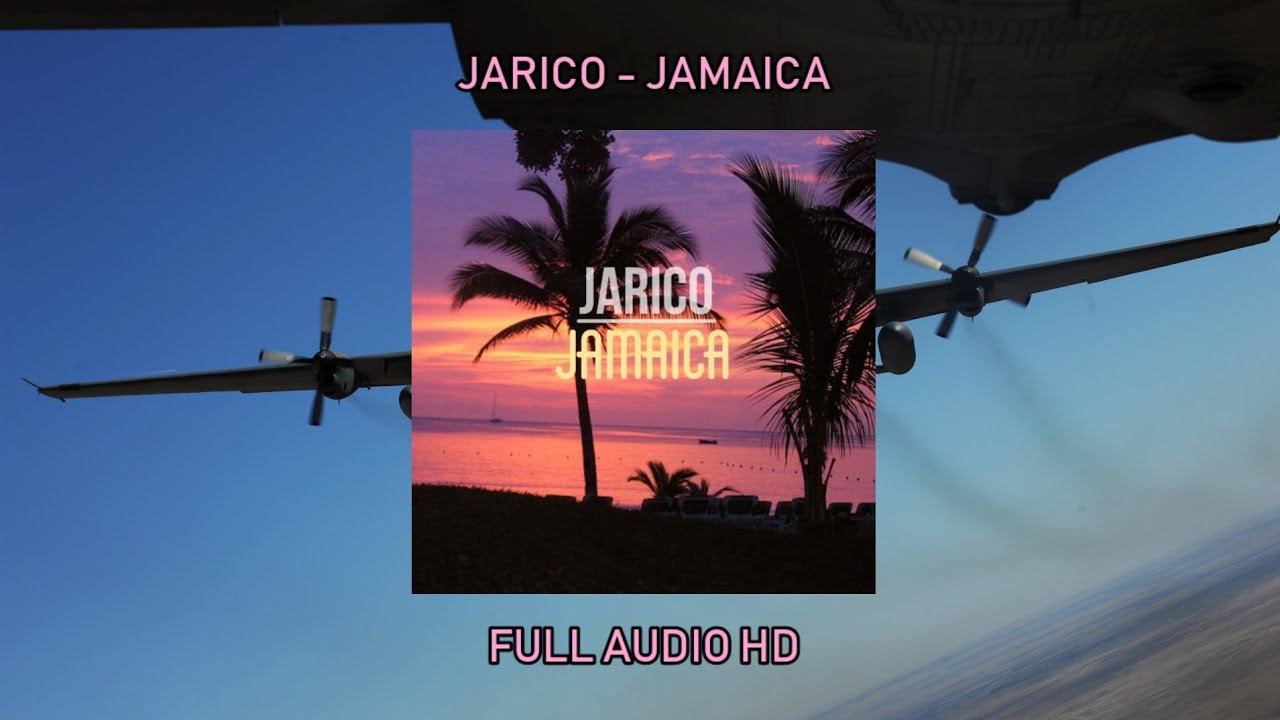 Jarico - Jamaica (Full Audio) - YouTube