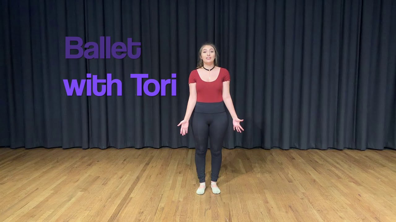 Ballet with Tori #1 - YouTube